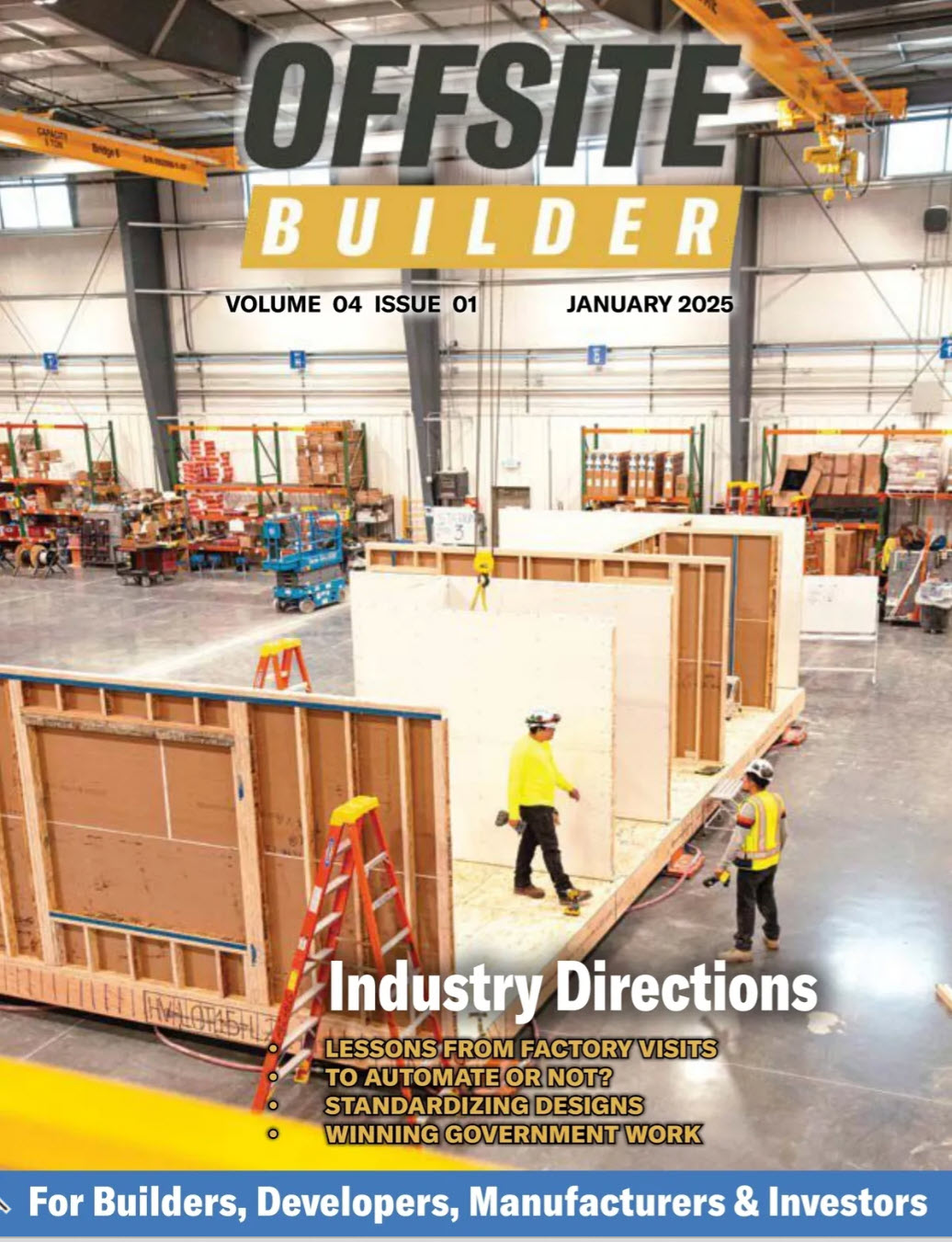 View Offsite Builder Magazine Online and it's FREE!